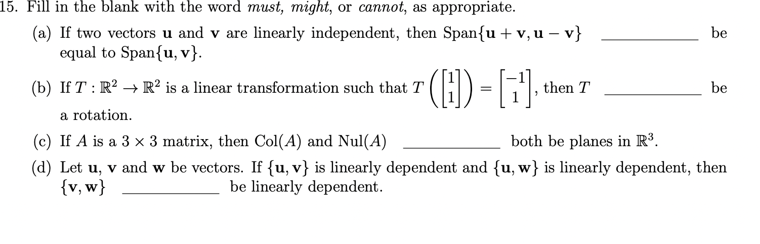 Solved 5. Fill in the blank with the word must, might, or | Chegg.com