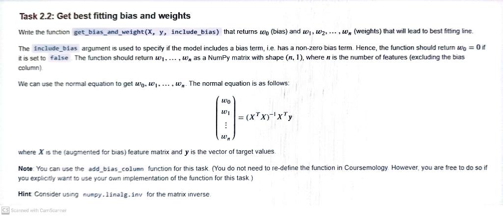 Solved Task 2.2: Get best fitting bias and weights Write the | Chegg.com