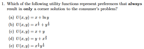 Solved 1. Which of the following utility functions represent | Chegg.com