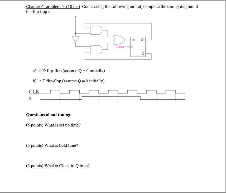 Solved Chapter 6, problem 5: (10 pts) Considering the | Chegg.com