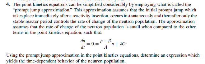 Solved 4. The point kinetics equations can be simplified | Chegg.com
