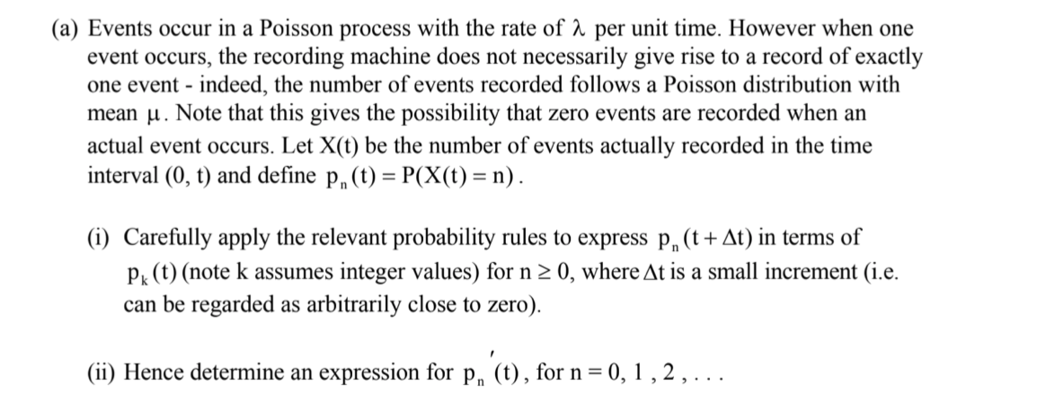 Solved (a) Events occur in a Poisson process with the rate | Chegg.com