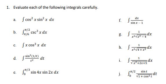 Solved 1. Evaluate each of the following integrals | Chegg.com