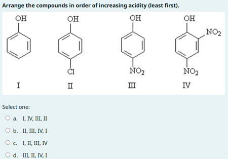 Solved Arrange the compounds in order of increasing acidity | Chegg.com
