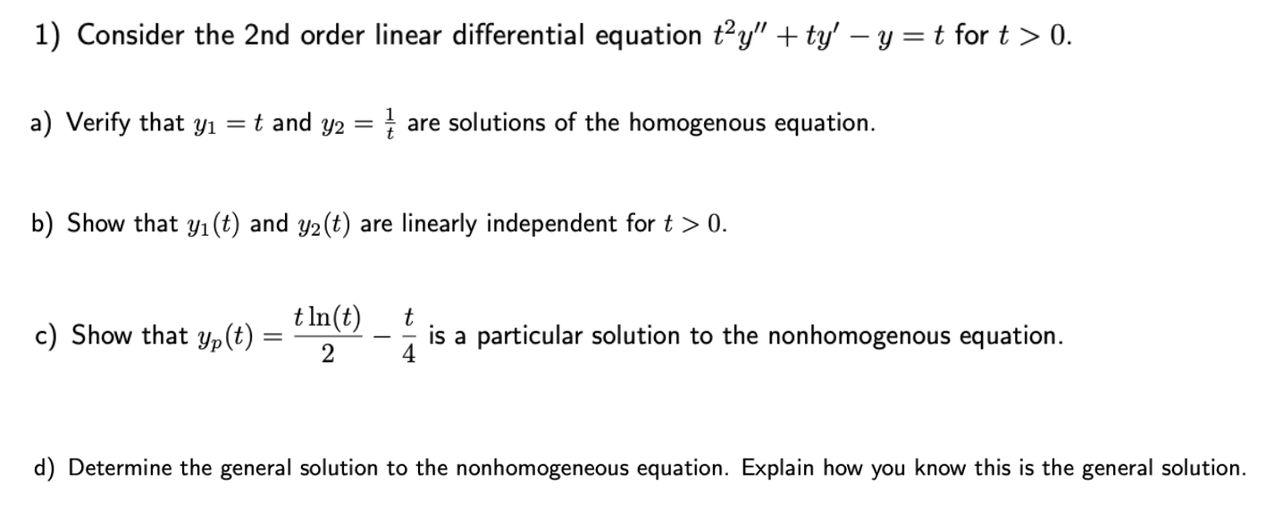 Solved 1) Consider the 2 nd order linear differential | Chegg.com