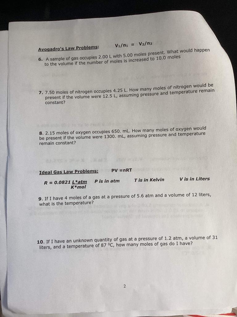 Solved Avogadro's Law Problems: V1/n1=V2/n2 6. A sample of | Chegg.com