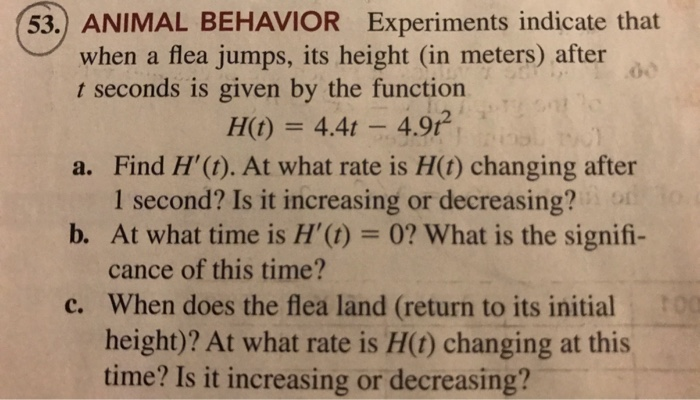 Solved 53. ANIMAL BEHAVIOR Experiments indicate that when a | Chegg.com