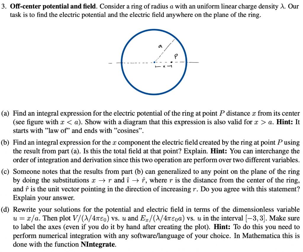 3. Off-center potential and field. Consider a ring of | Chegg.com