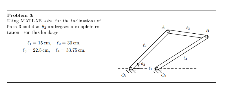 Solved Problem 3: Using MATLAB solve for the inclinations of | Chegg.com Solved Problem 3: Using MATLAB solve for the inclinations of | Chegg.com