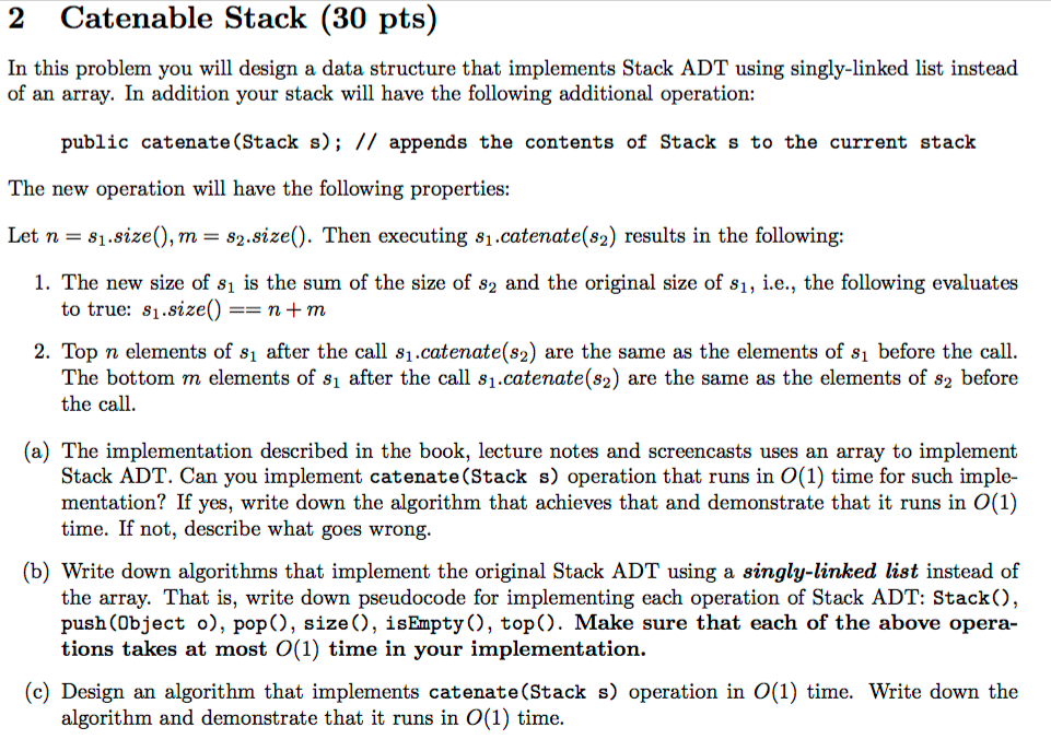 Solved 2 Catenable Stack (30 pts) In this problem you will | Chegg.com