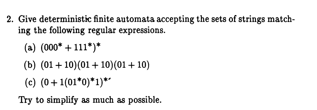 Solved 2. Give deterministic finite automata accepting the | Chegg.com