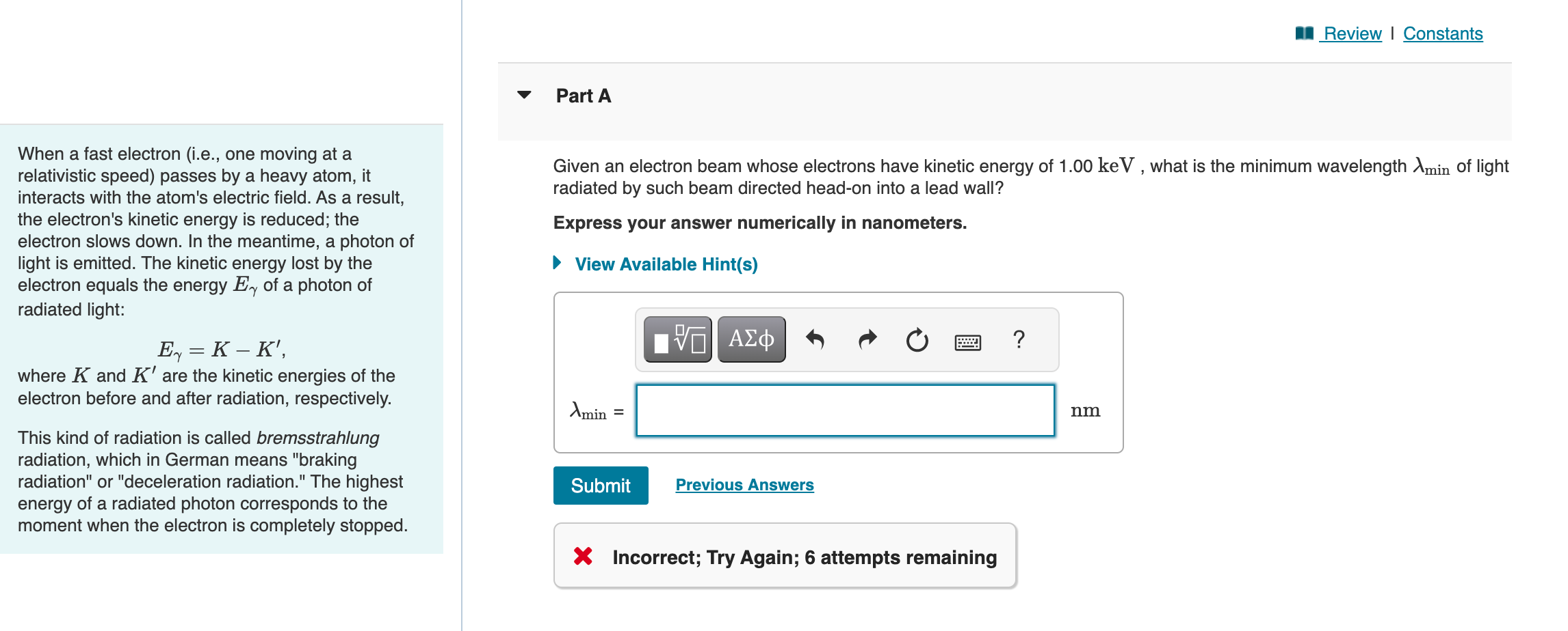 Solved When a fast electron (i.e., one moving at a | Chegg.com