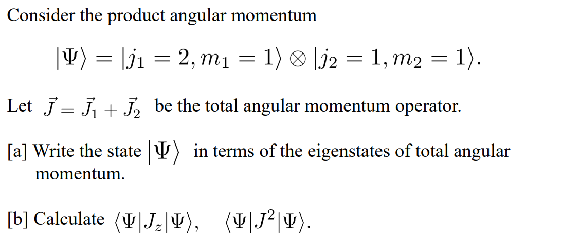Consider the product angular momentum | Chegg.com
