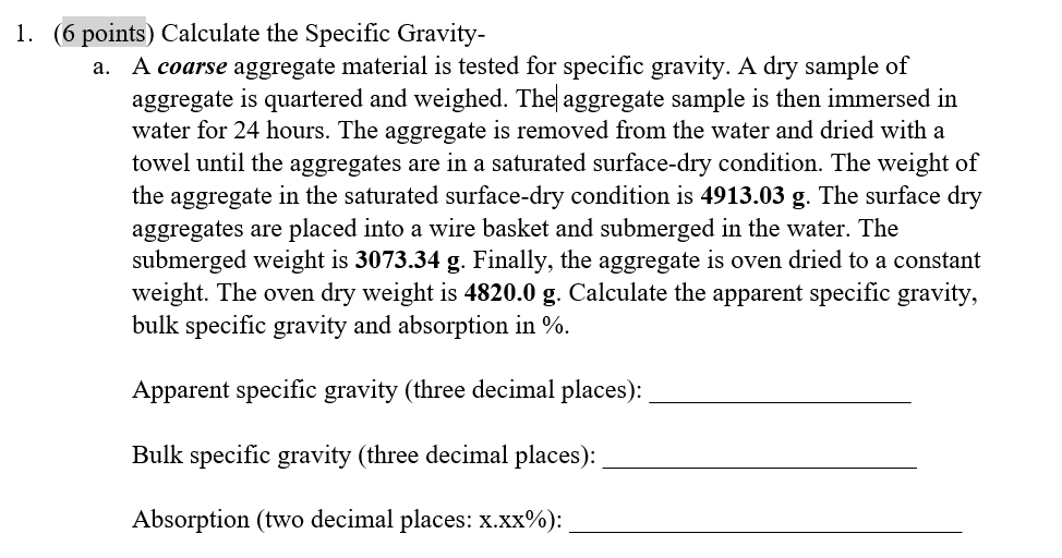 Solved 1. (6 points) Calculate the Specific Gravity- a. A | Chegg.com