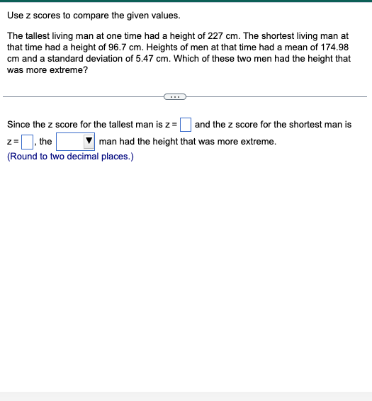 Use \\( z \\) scores to compare the given values. The | Chegg.com