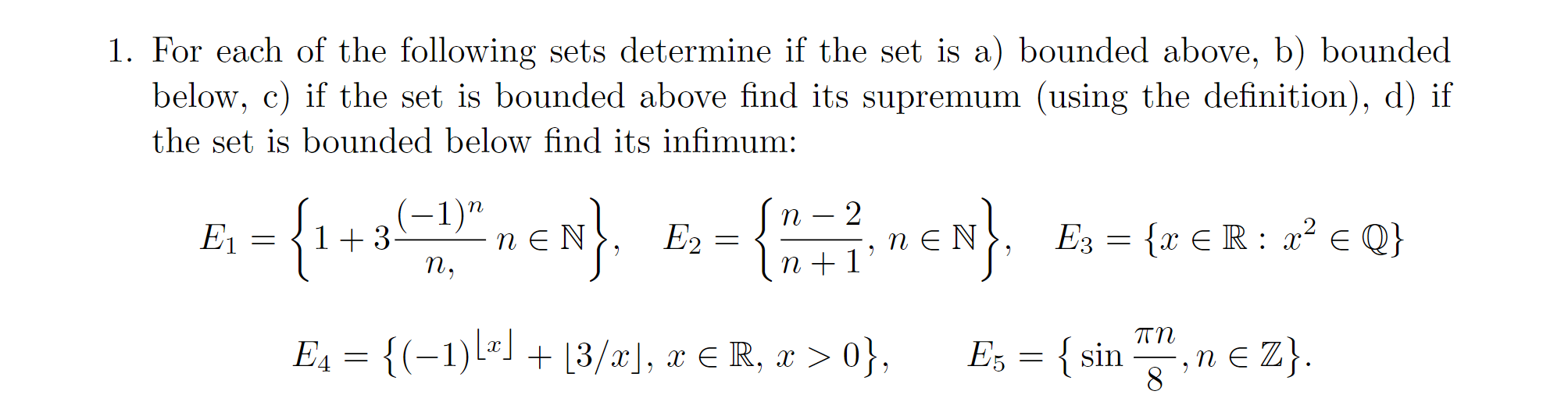 Solved 1. For each of the following sets determine if the | Chegg.com