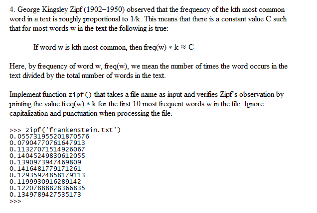 Solved 4. George Kingsley Zipf (1902–1950) observed that the | Chegg.com
