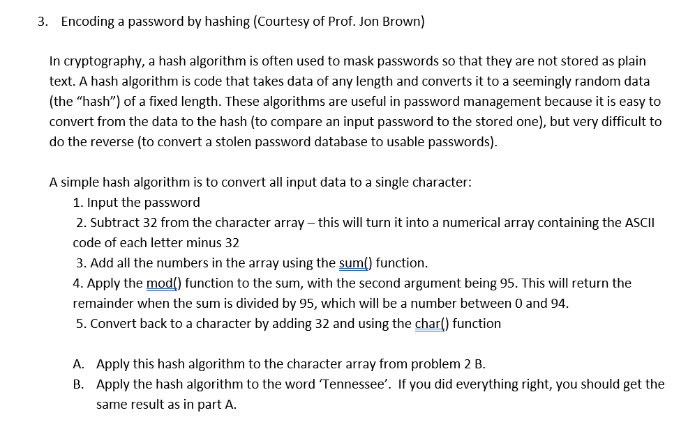 Solved 3 Encoding A Password By Hashing Courtesy Of Prof