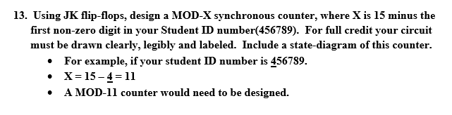 Solved 13. Using JK flip-flops, design a MOD-X synchronous | Chegg.com
