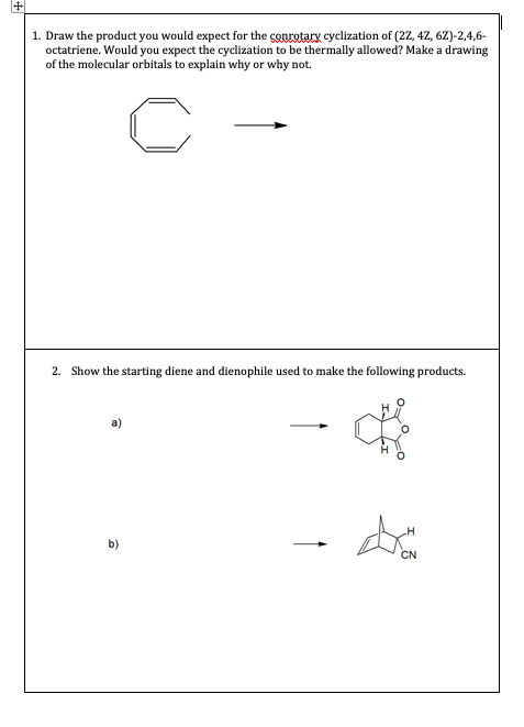 Solved + 1. Draw the product you would expect for the | Chegg.com