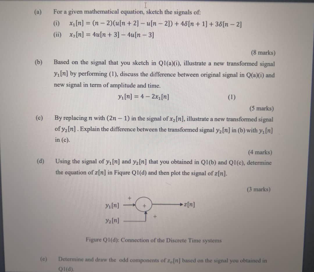 Solved For a given mathematical equation, sketch the signals | Chegg.com