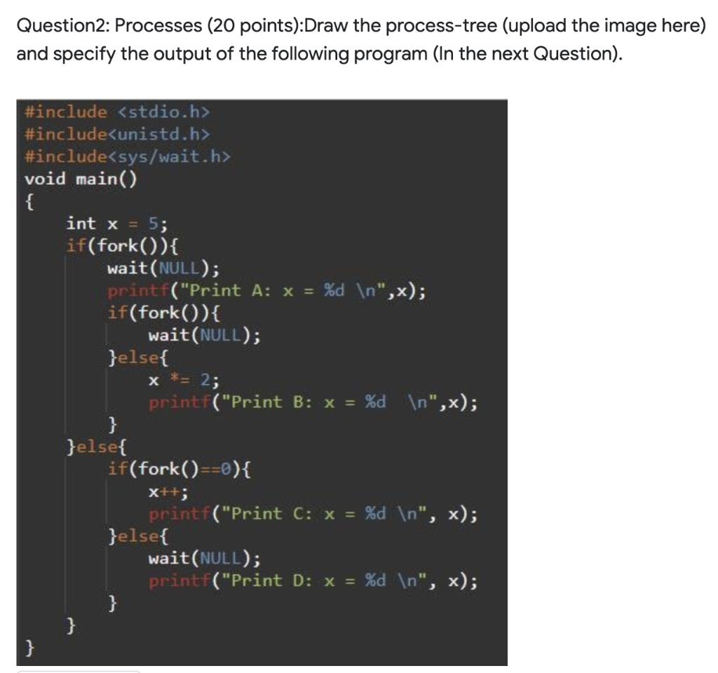 Solved Question2: Processes (20 points):Draw the | Chegg.com