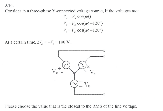 Solved A10. Consider in a three-phase Y-connected voltage | Chegg.com