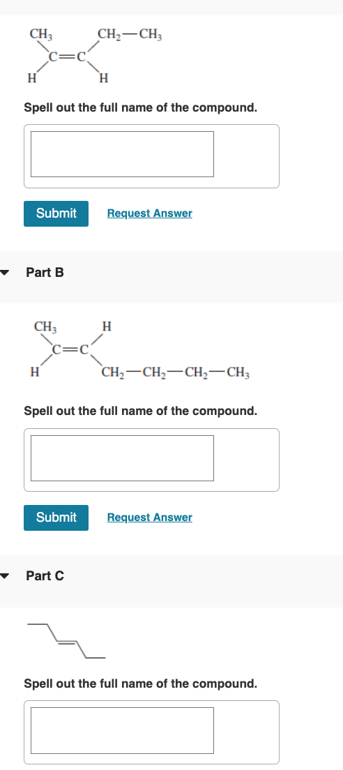 Solved Give the IUPAC name for each of the following, using | Chegg.com