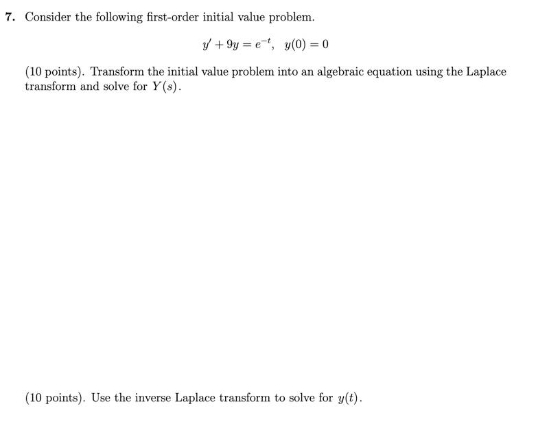 Solved 7. Consider the following first-order initial value | Chegg.com