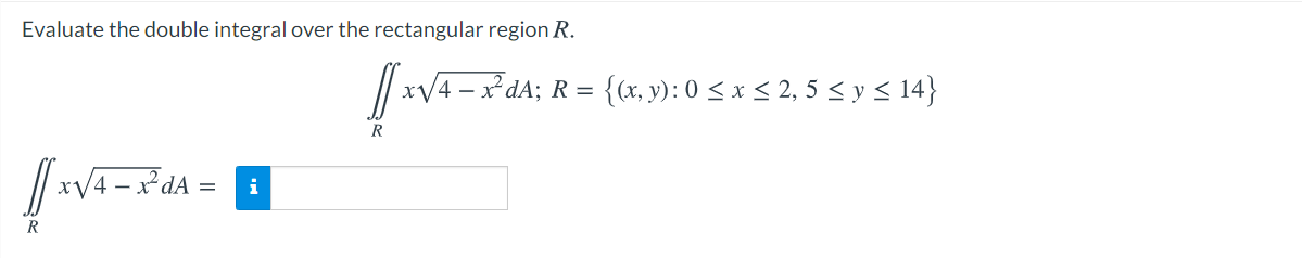 Solved Evaluate the double integral over the rectangular | Chegg.com