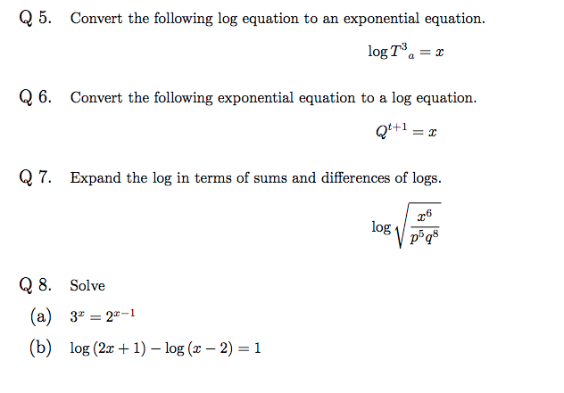 Solved Q5. Convert the following log equation to an | Chegg.com