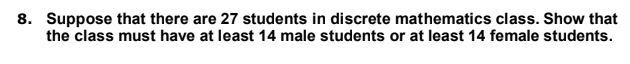 Solved 8. Suppose that there are 27 students in discrete | Chegg.com