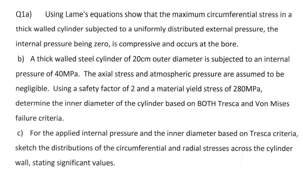 Solved Q1a) Using Lame's equations show that the maximum | Chegg.com