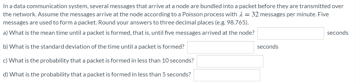 Solved In a data communication system, several messages that | Chegg.com