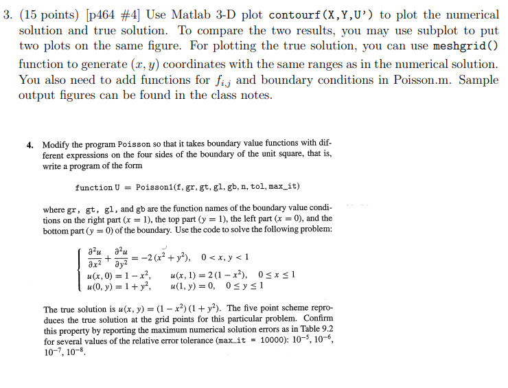 3. (15 points) [p464 #4] Use Matlab 3-D plot contourf | Chegg.com