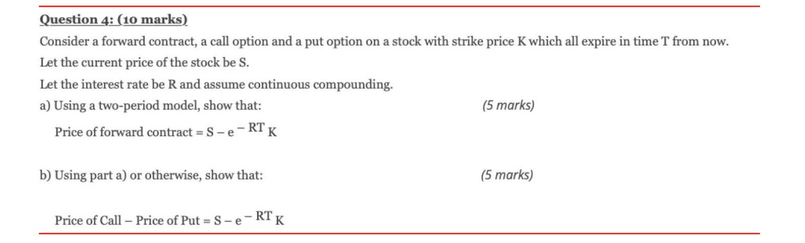 Question 4: (10 marks) Consider a forward contract, a | Chegg.com