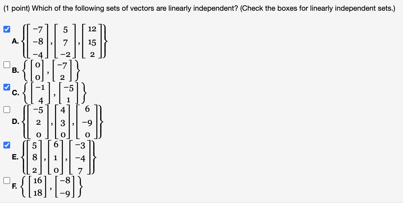 Solved Which Of The Following Sets Of Vectors Are Linearly