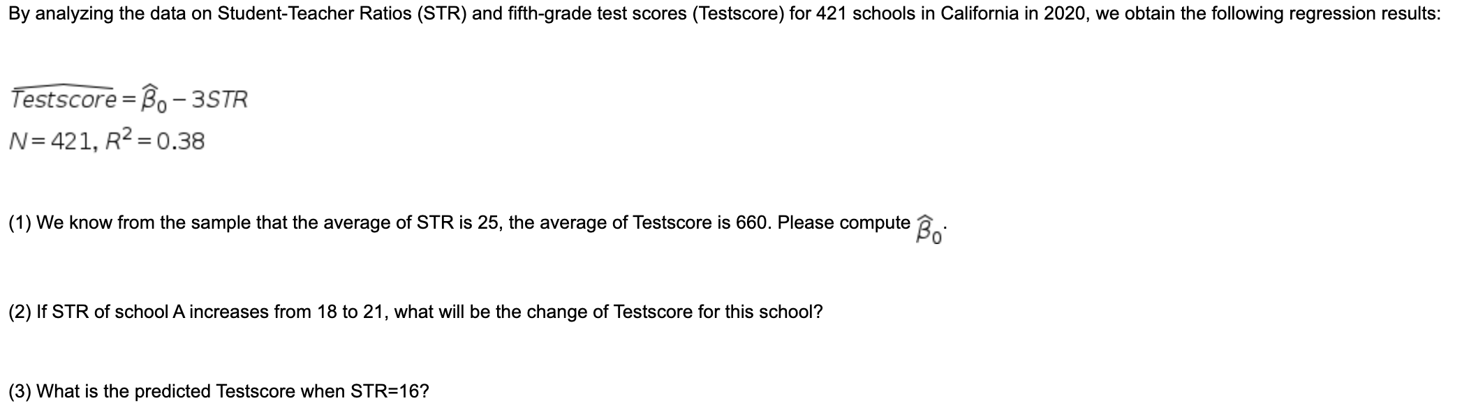 Solved By analyzing the data on Student-Teacher Ratios (STR) | Chegg.com