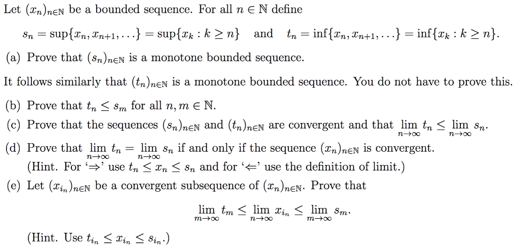 Solved Let (xn)nEN be a bounded sequence. For all n EN | Chegg.com