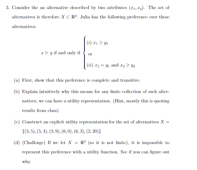 Solved 3. Consider the an alternative described by two | Chegg.com