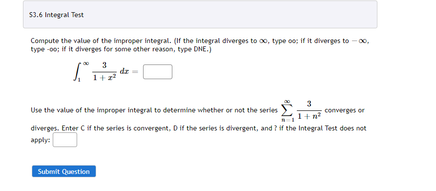 Solved Compute the value of the improper integral. (If the | Chegg.com