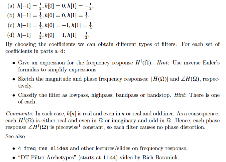 Solved Finite Impulse Response DT System. The impulse | Chegg.com Solved Finite Impulse Response DT System. The impulse | Chegg.com