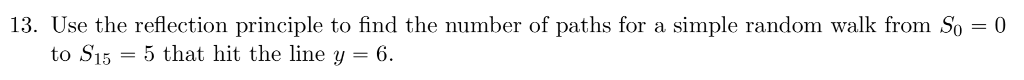 13. Use the reflection principle to find the number | Chegg.com