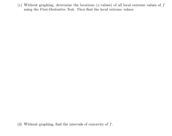 Solved (c) Without graphing, determine the locations ( | Chegg.com