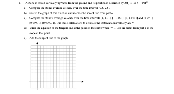 Solved 1. A stone is tossed vertically upwards from the | Chegg.com
