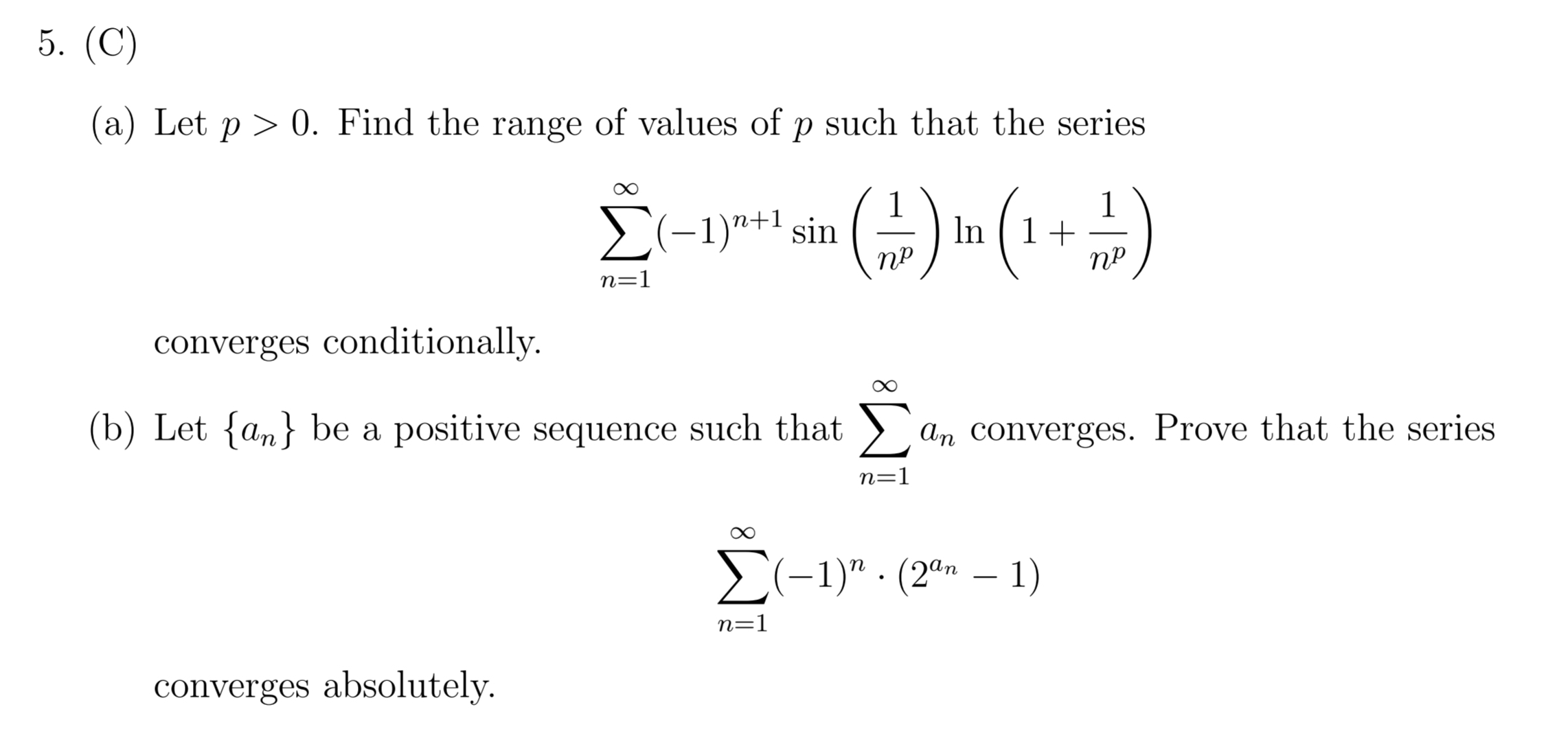 Solved (a) Let p>0. Find the range of values of p such that | Chegg.com