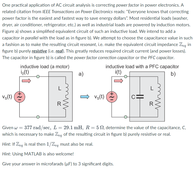 Solved One practical application of AC circuit analysis is | Chegg.com