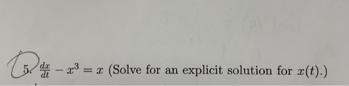 Solved Solve the given ordinary differentiable equation or | Chegg.com