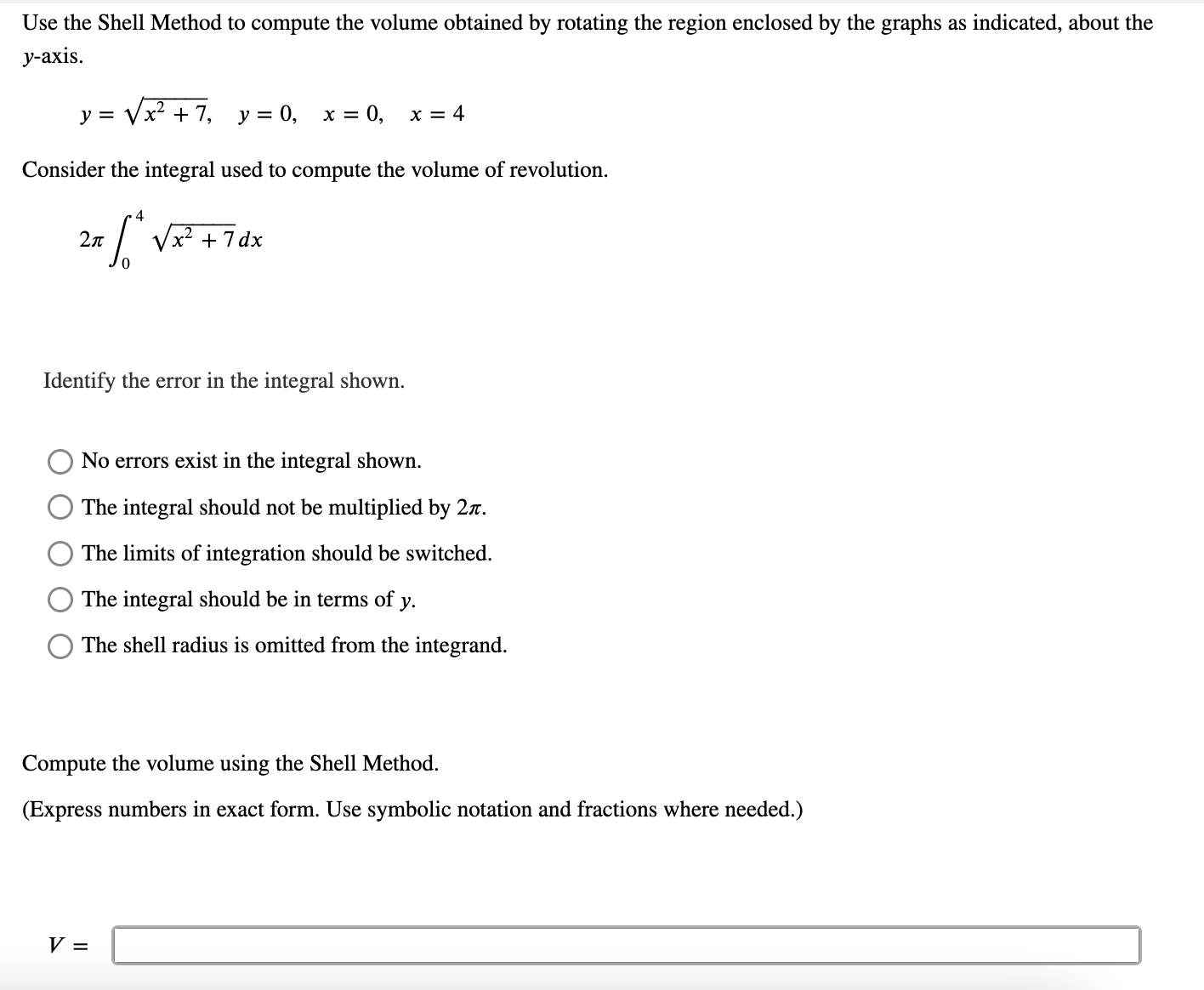 Solved Use the Shell Method to compute the volume obtained | Chegg.com