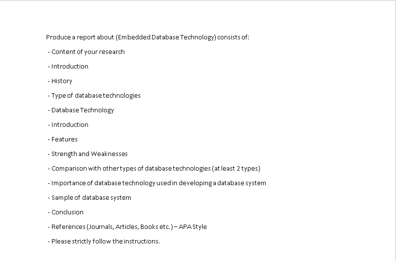 Solved Produce a report about (Embedded Database Technology) | Chegg.com